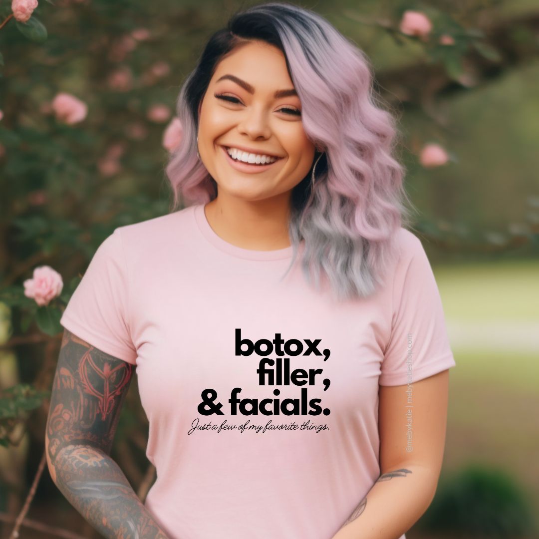Botox, Filler & Facials T-shirt – MBK Clinical Skincare Solutions